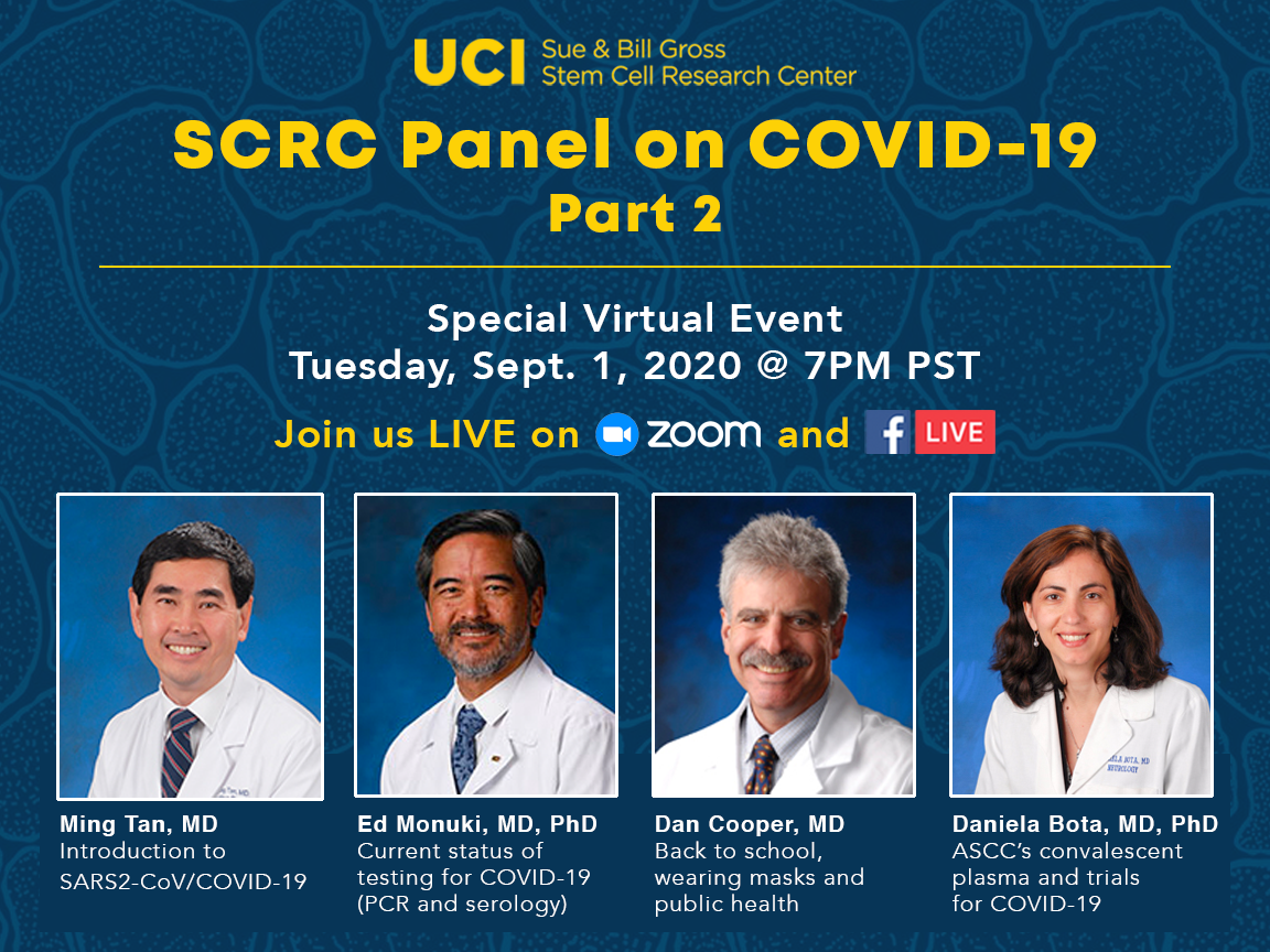 COVID-19 Panel - Part 2 // Sue & Bill Gross Stem Cell Research Center ...